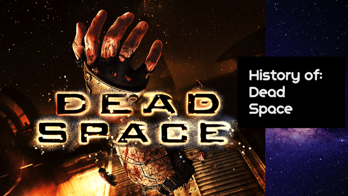 History of Dead Space – GameFreniacs